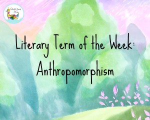 Literary Word of the Week: What is Anthropomorphism? – Colorful Swans Press